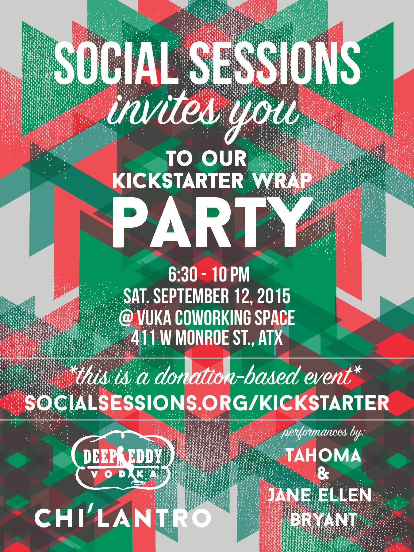 Social Sessions Kickstarter Campaign Wrap Party in Austin at