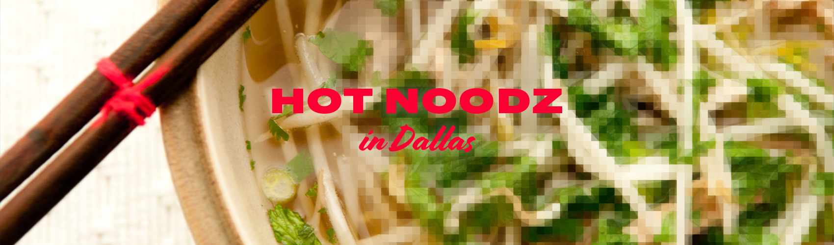 Hot Noodz