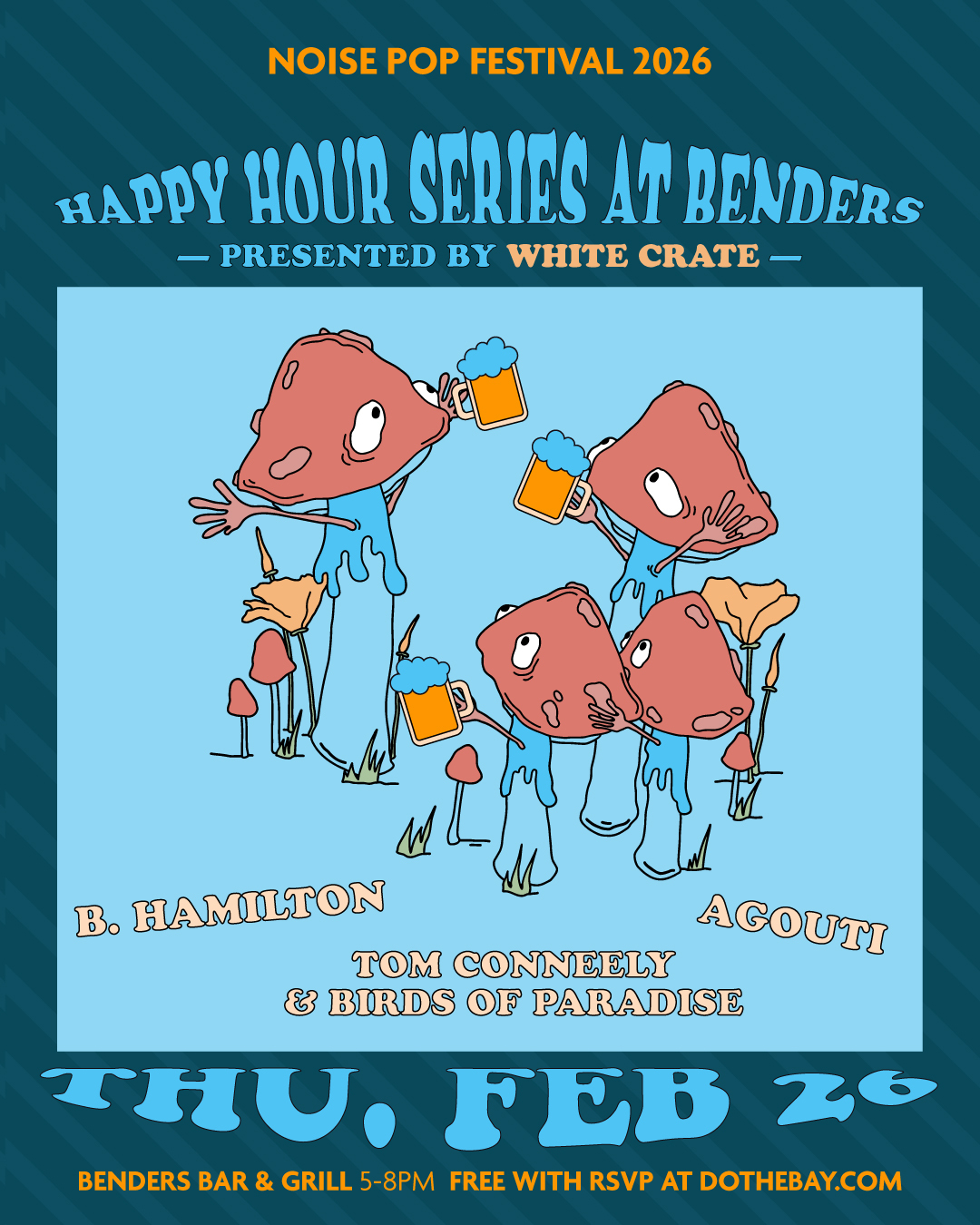 Noise Pop Festival x Bender's Happy Hour Series in San Francisco